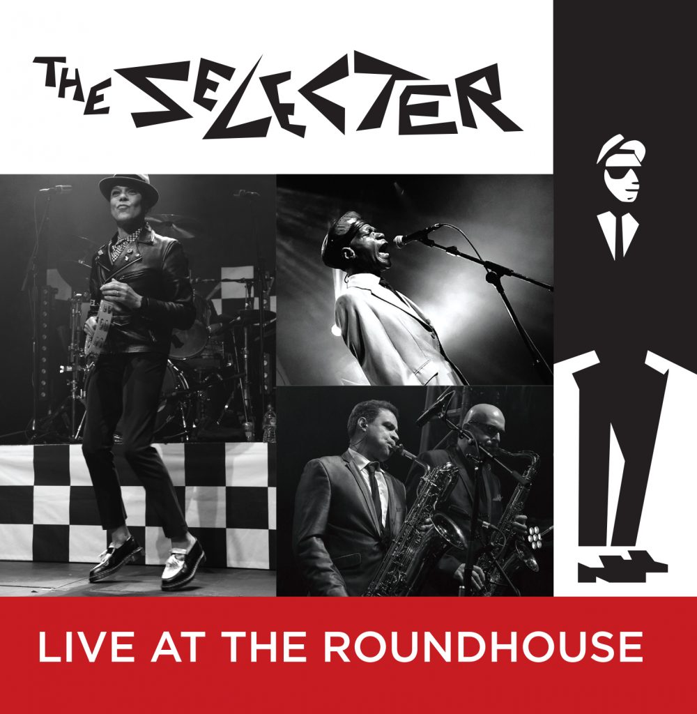 THE SELECTER – LIVE AT THE ROUNDHOUSE | The Selecter